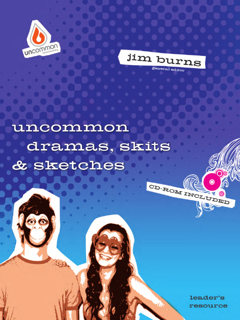GL Uncommon Dramas Skits Sketches Sample 139371 | PDF