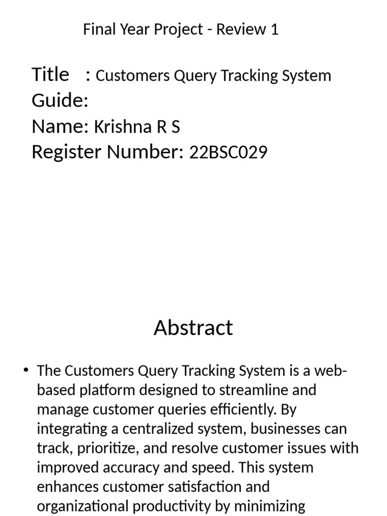 Customers Query Tracking System Presentation | PDF | System | Software