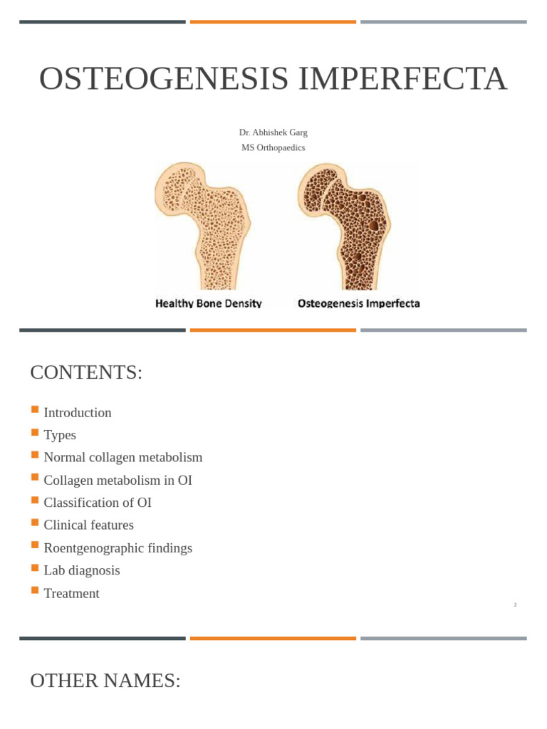 Osteogenesis Imperfecta | PDF | Musculoskeletal System | Skeletal System