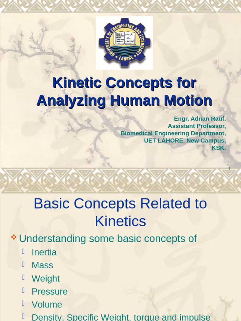 Lect 6 Kinetic Concepts for Analyzing Human Motion | PDF | Force ...