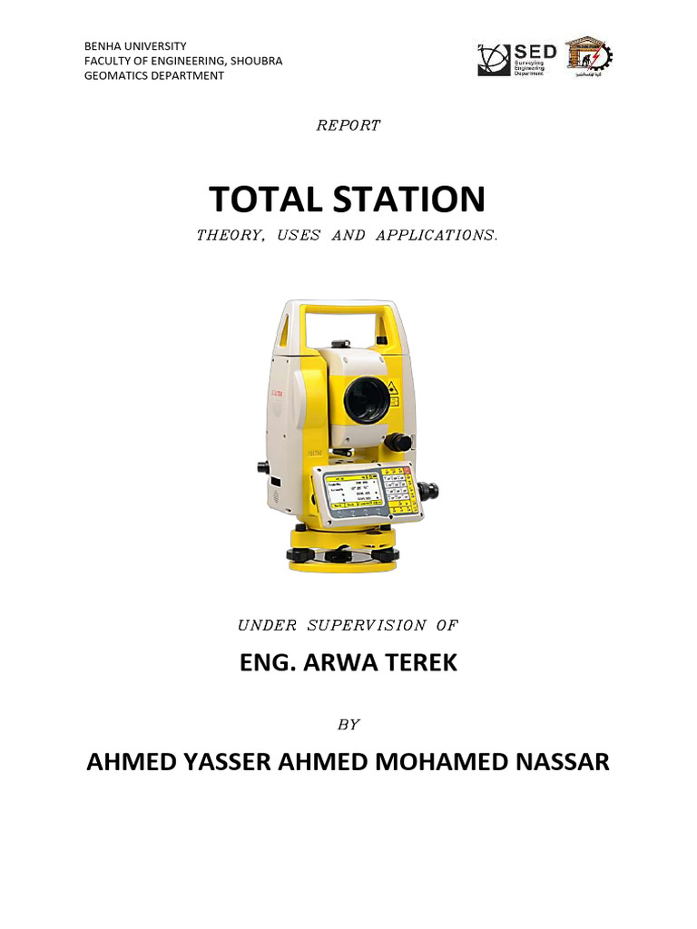 Report Totalstation Ahmedyasserg3 Eng 210117075529 | PDF | Surveying ...