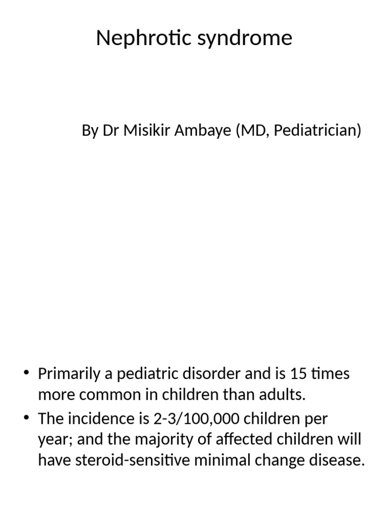 Understanding Nephrotic Syndrome in Children | PDF | Edema | Clinical ...
