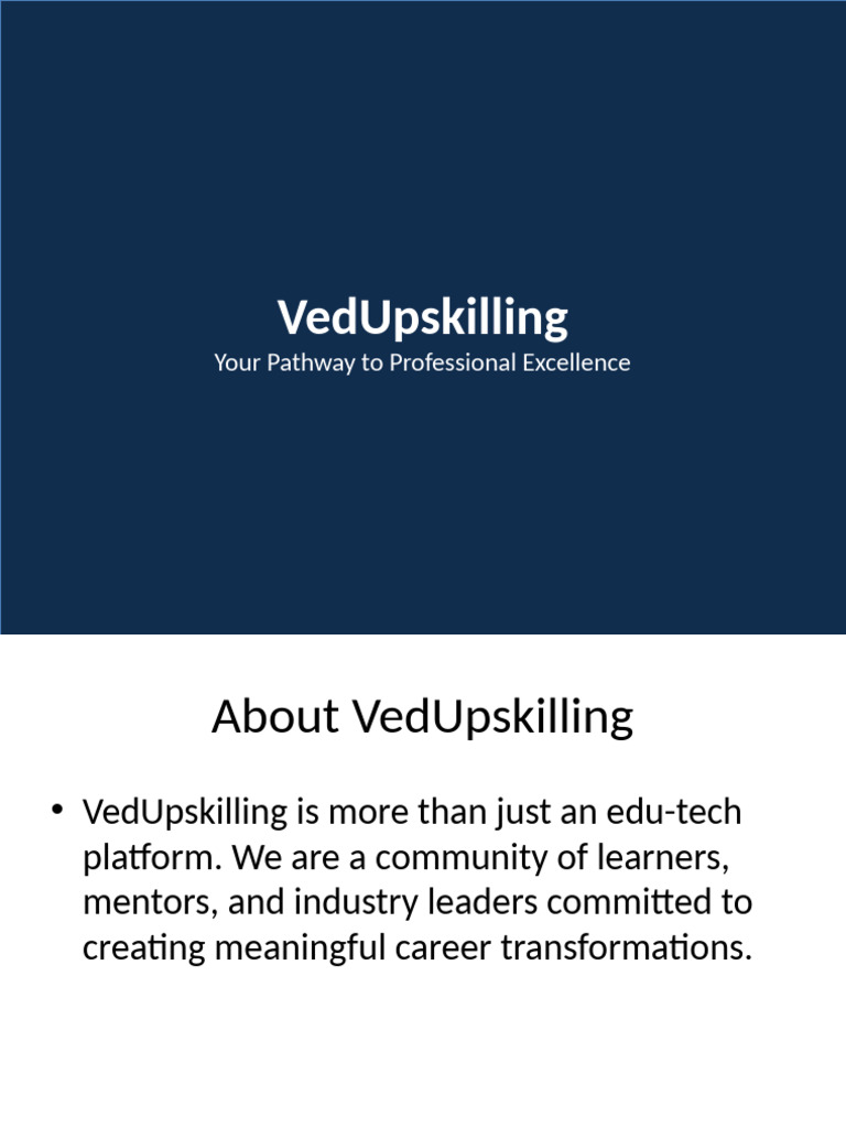 VedUpskilling Presentation | PDF