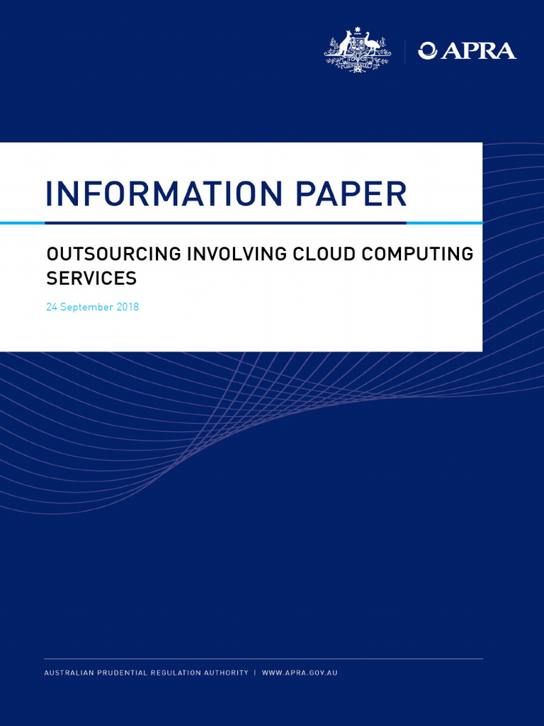 Information Paper - Outsourcing Involving Cloud Computing Services | PDF | Computer Security ...