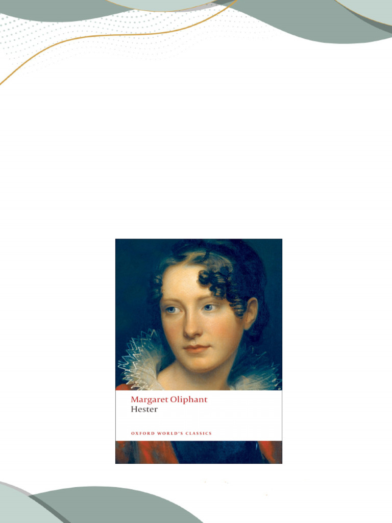 (Ebook) Hester by Margaret Oliphant ISBN 9780199555499, 9780192804112 ...