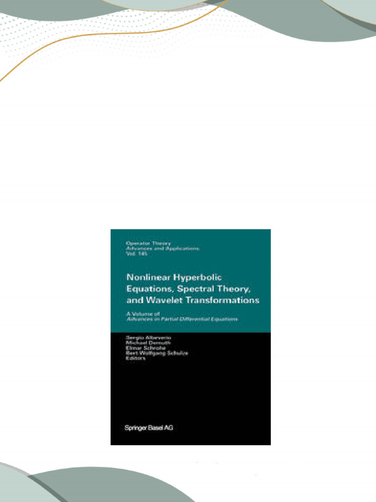 (Ebook) Nonlinear Hyperbolic Equations, Spectral Theory, and Wavelet ... (Ebook) Nonlinear Hyperbolic Equations, Spectral Theory, and Wavelet ...