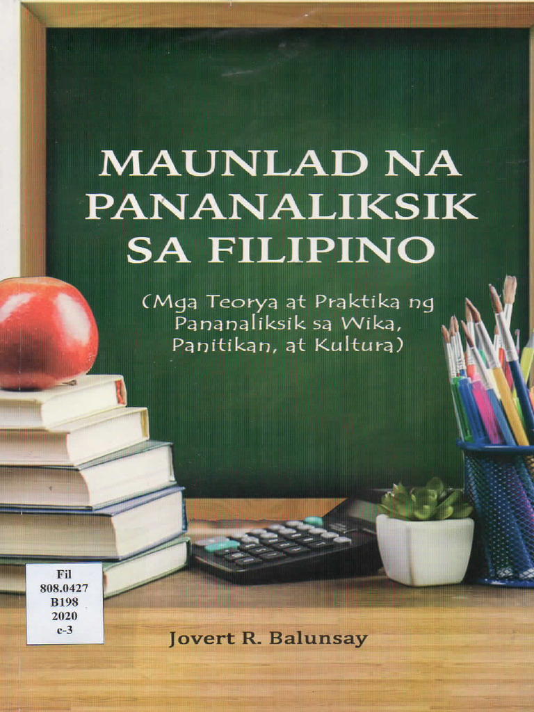 Maunlad Na Pananaliksik Sa Filipino (By Jovert Balunsay) | PDF