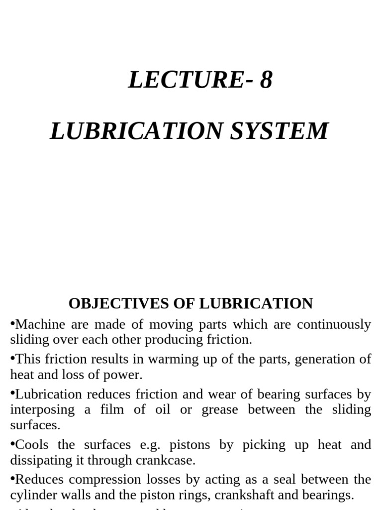 Lecture 8 Lubrication System | PDF | Motor Oil | Piston