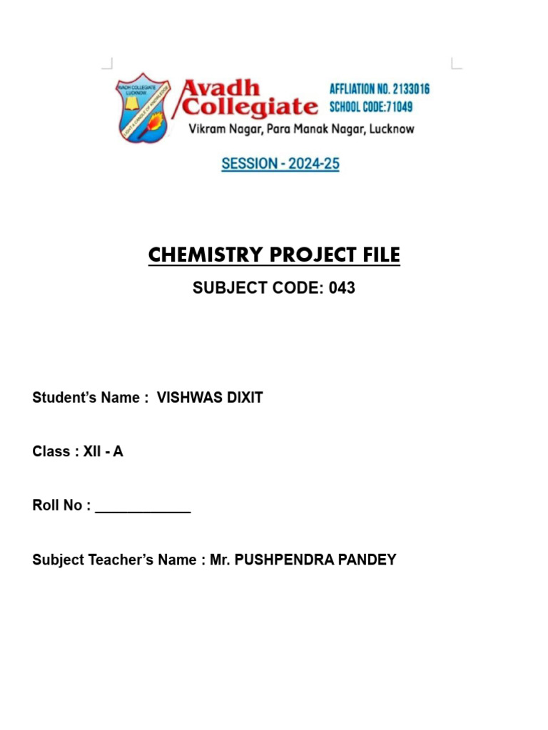 Chemistry Project File: Subject Code: 043 | PDF