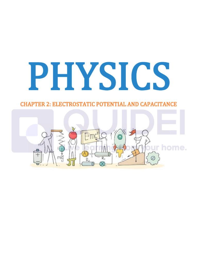 Chapter 2 Electrostatic Potential and Capacitance | PDF | Capacitance | Force