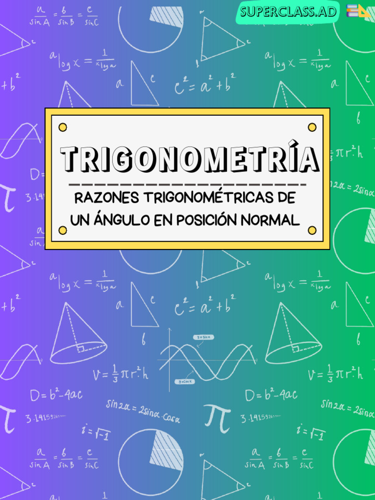 Razones Trigonométricas de Un Ángulo en Posición Normal - 28-01-2025 - Grupo 01 | PDF ...