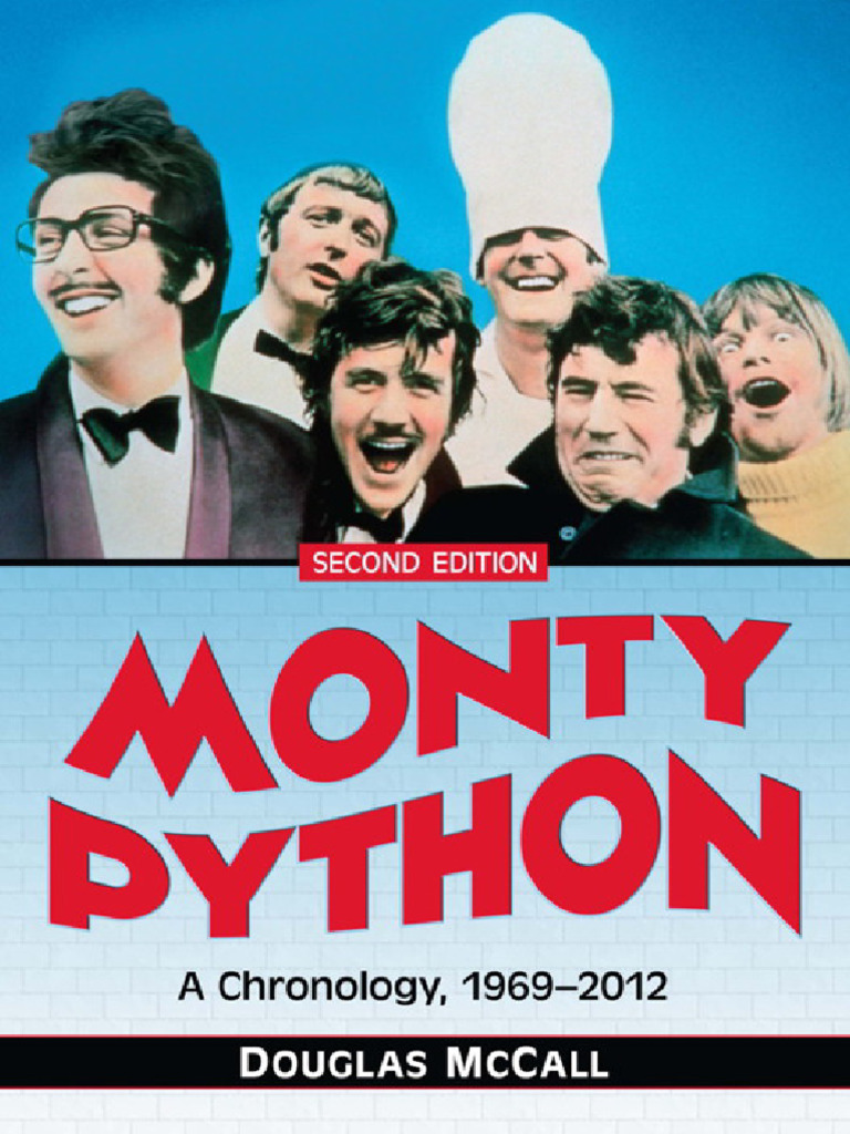 OceanofPDF.com Monty Python a Chronology - Douglas McCall | PDF | Monty Python