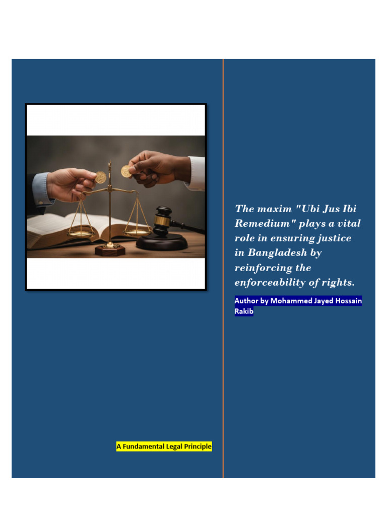 The Maxim "Ubi Jus Ibi Remedium" Plays A Vital Role in Ensuring Justice ...