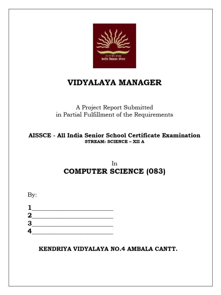 Cs Grp5 Vidyalaya Manager | PDF | System Software | Computer Architecture