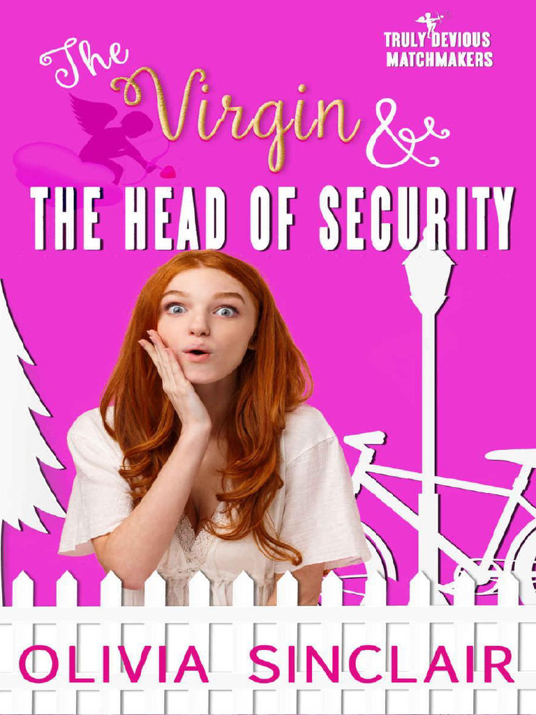 03 - The Virgin and The Head of Security - Olivia Sinclair | PDF