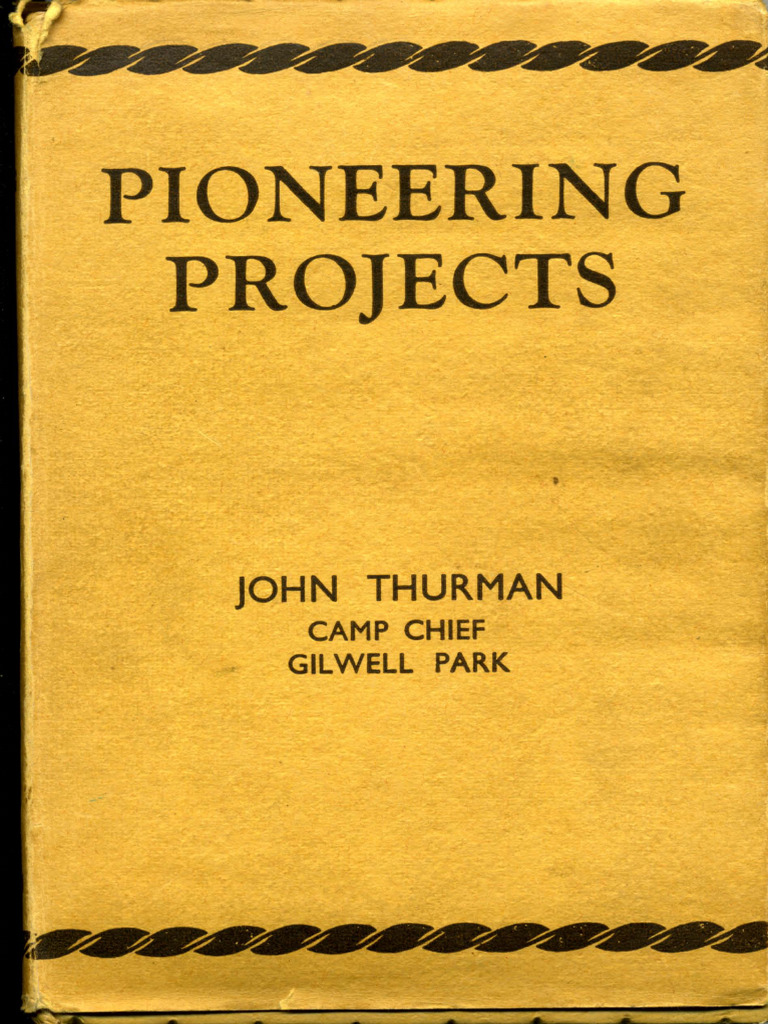 Pioneering Projects by John Thurman | PDF