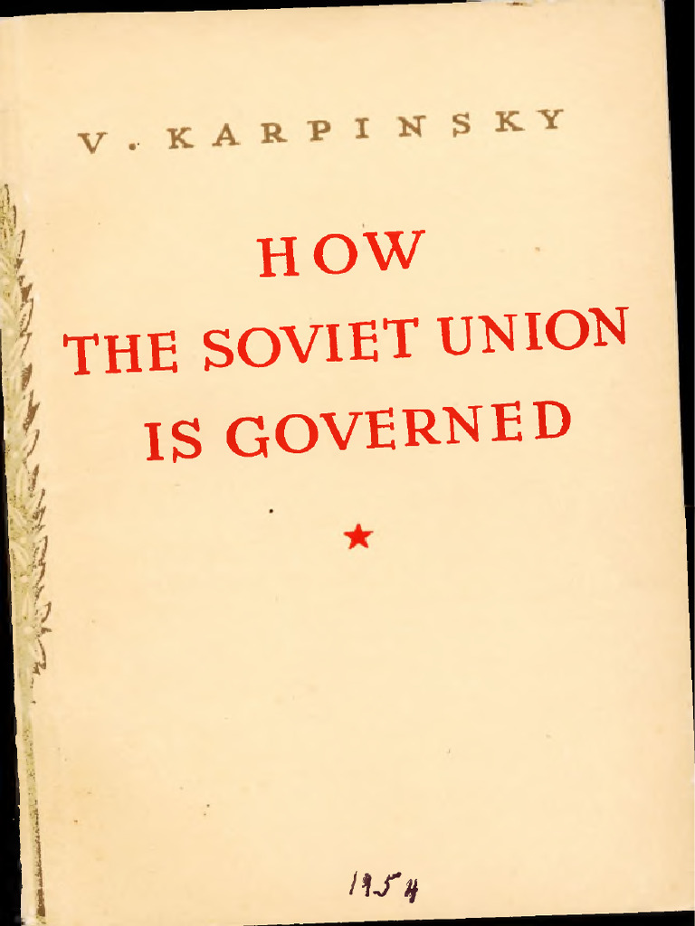 Cómo Se Gobierna La Unión Soviética, de v. Karpinsky (Moscú, 1954 ...