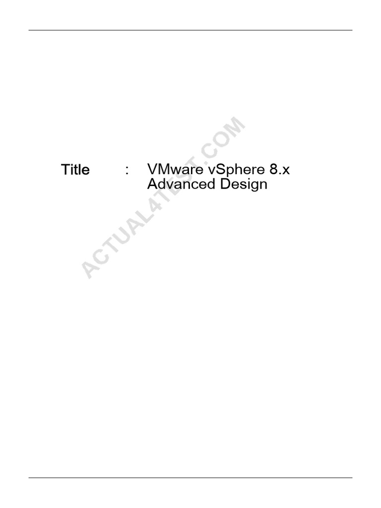 Exam 3V0-21.23: Title: Vmware Vsphere 8.X Advanced Design | PDF ...