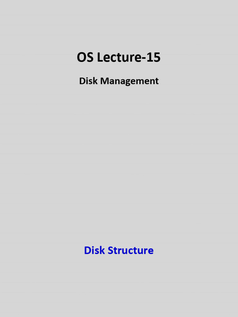 OS Lecture-15 (Disk Management) | PDF | Hard Disk Drive | Computer Data Storage
