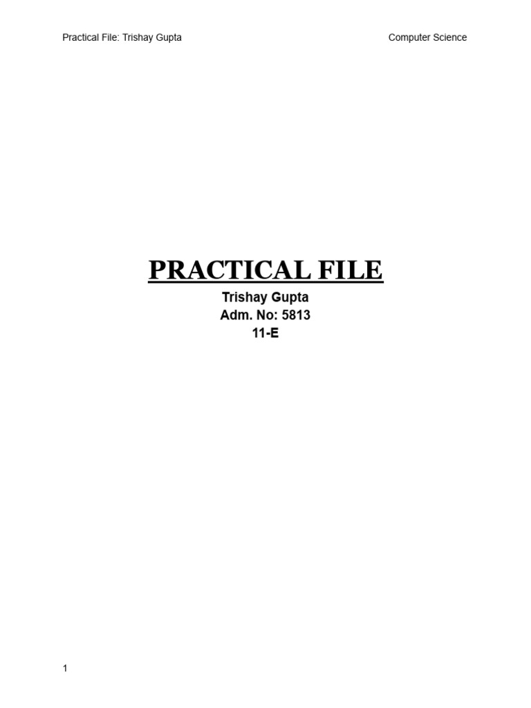 Trishay Gupta Trishay Gupta Practical File Trishay Gupta 1 1 | PDF | Matrix (Mathematics) | Feedback