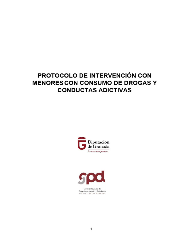Protocolo Intervención Menores y Adicciones. Diputación de Granada y SPD | PDF | La dependencia ...