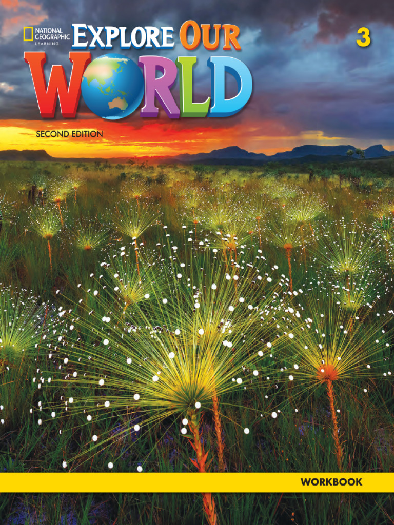 Explorer Our World 2ed 3 Workbook | PDF