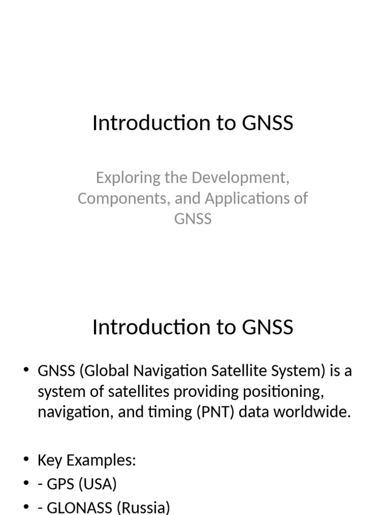 GNSS Development Presentation | PDF