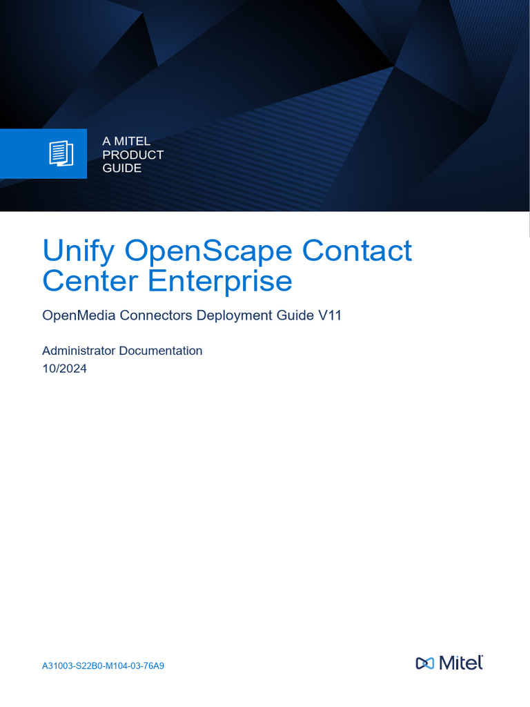 OpenScape Contact Center Enterprise V11 OpenMedia Connectors Deployment Guide Administrator ...