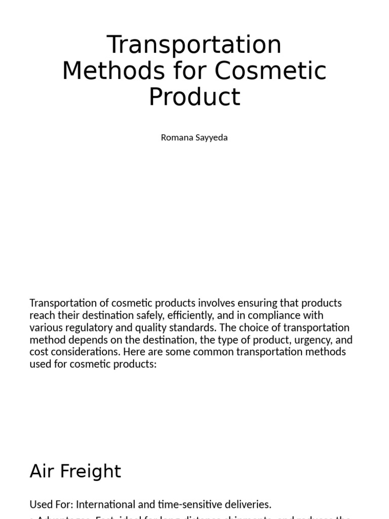 Transportation Methods For Cosmetic Product | PDF | Cosmetics | Cargo