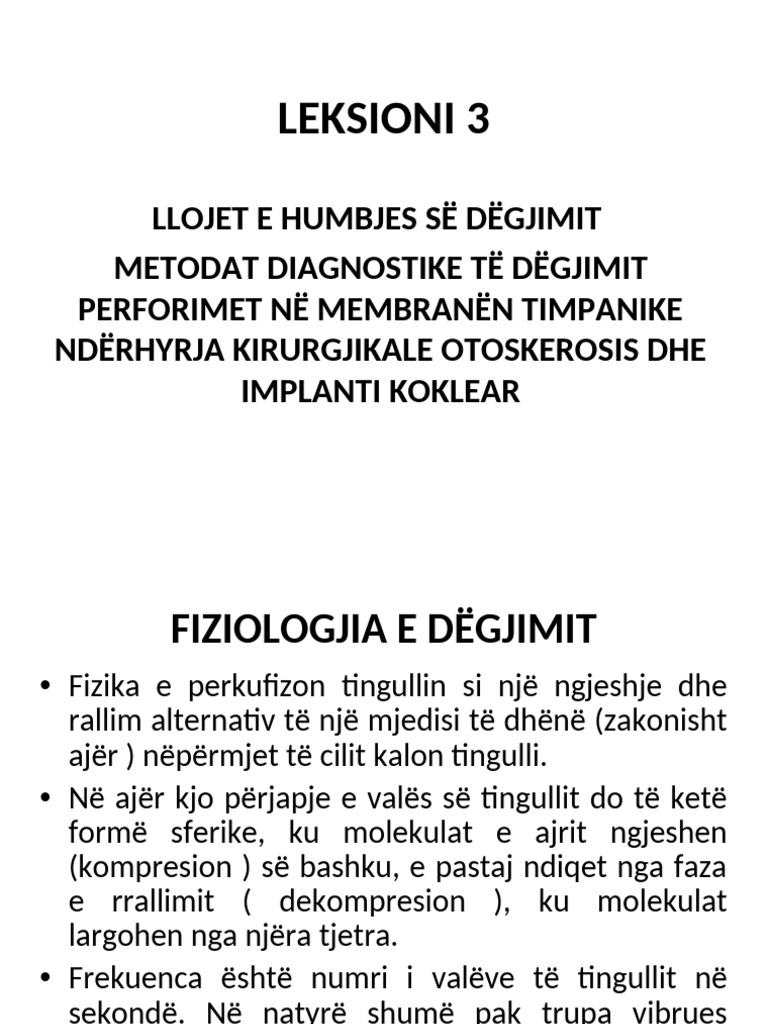 Leksioni 3 - PP - Llojet e Humbjes Se Degjimit - Doc 1 | PDF