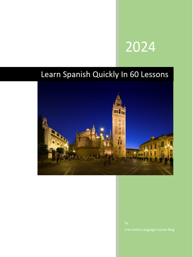 Learn Spanish in 60 Lessons (By Online-Languages4all - Blogspot.com ...