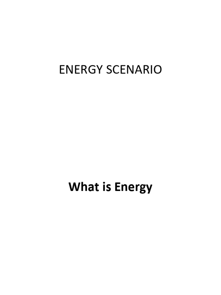 Pictographic Unit 1 Energy Scenario - Modified | PDF