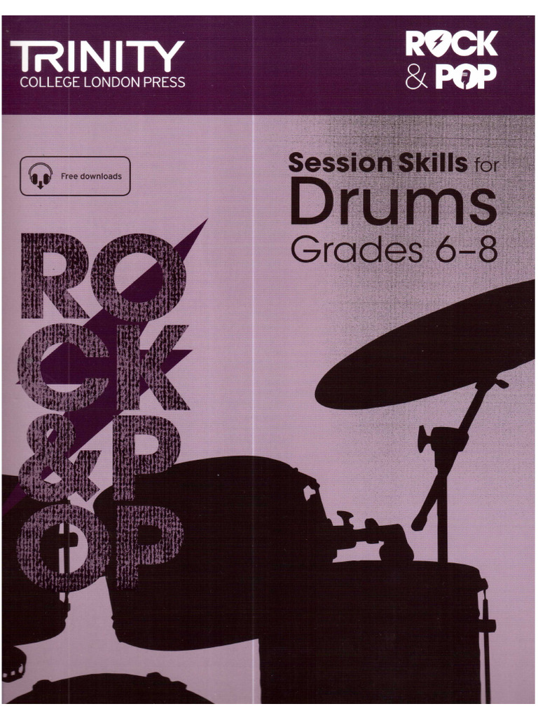 Trinity - Rock&Pop - Session Skills - Drum - Grade 6-8 | PDF