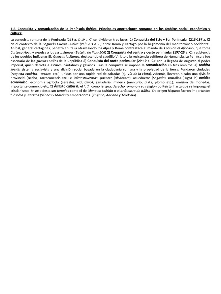 1.3. Conquista y romanizaciÃ³n de la PenÃ­nsula IbÃ©rica. Principales aportaciones romanas en ...