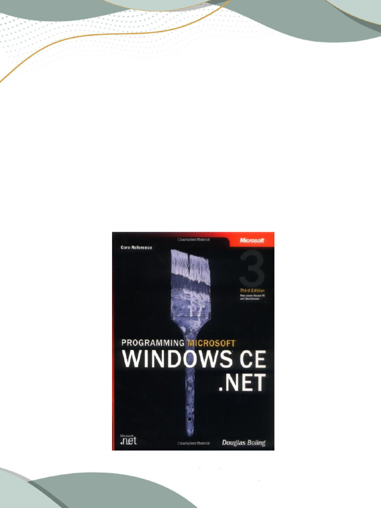 Immediate download (Ebook) Programming Microsoft Windows CE .NET, 3rd ... Immediate download (Ebook) Programming Microsoft Windows CE .NET, 3rd ...