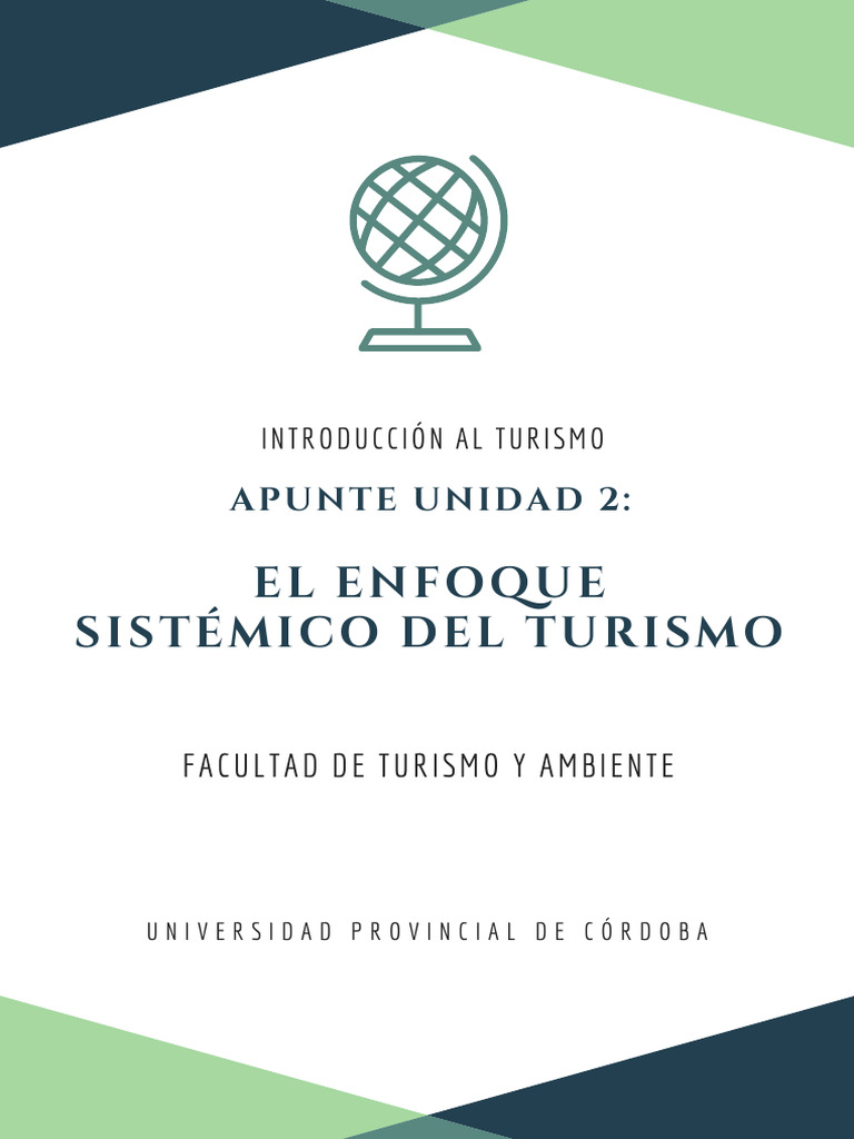 Apunte Unidad 2 - Introducción Al Turismo - 2020 | PDF | Turismo | Sistema