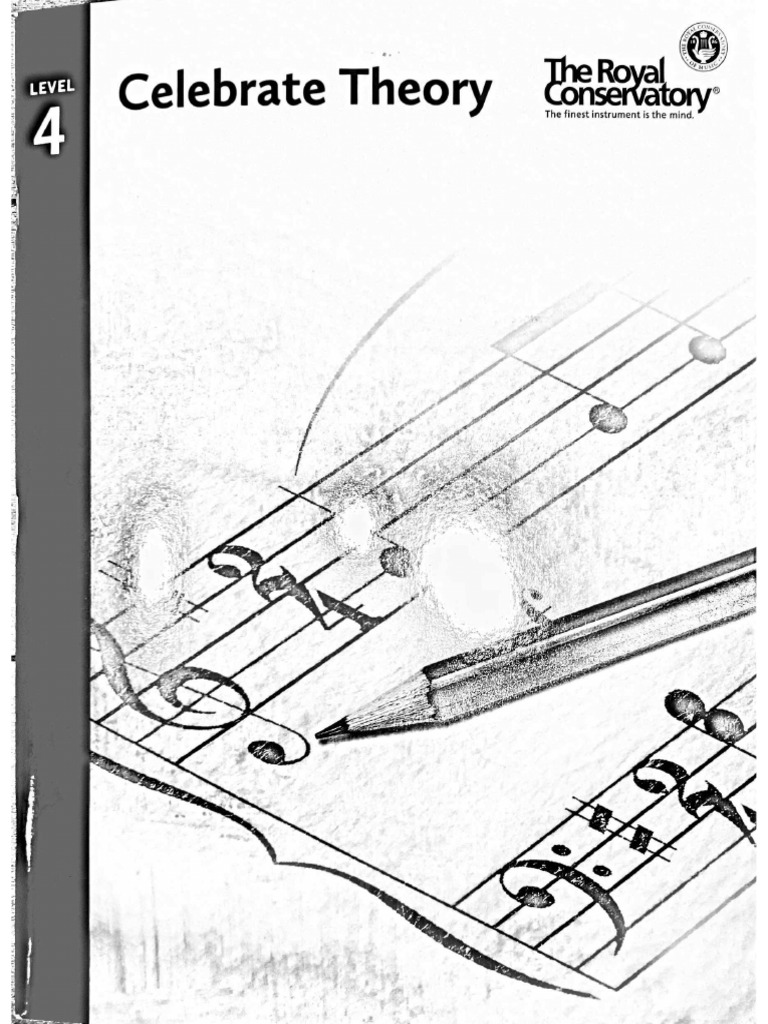 Royal Conservatory of Music RCM Celebrate Theory Level 4 | PDF