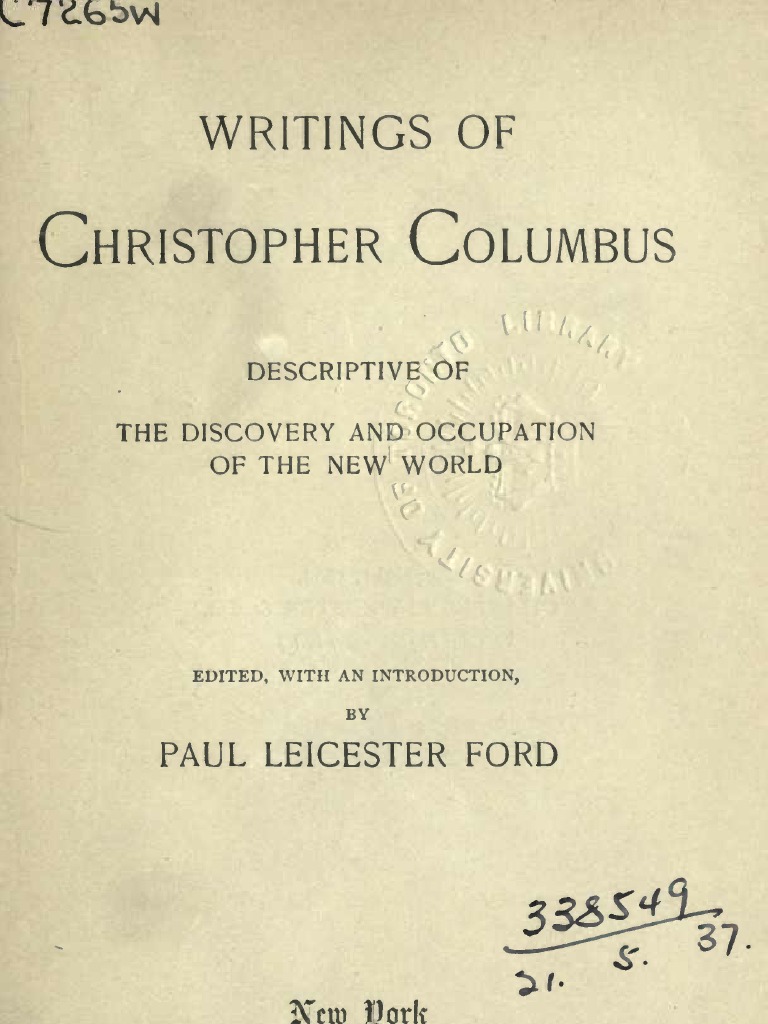 Writings of Christopher Columbus Descriptive of The Discovery and ...