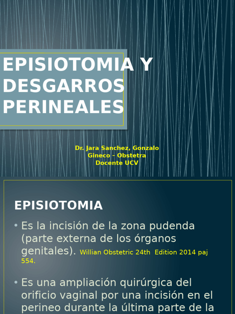 Episiotomia Y Desgarros Pdf Parto Especialidades Medicas