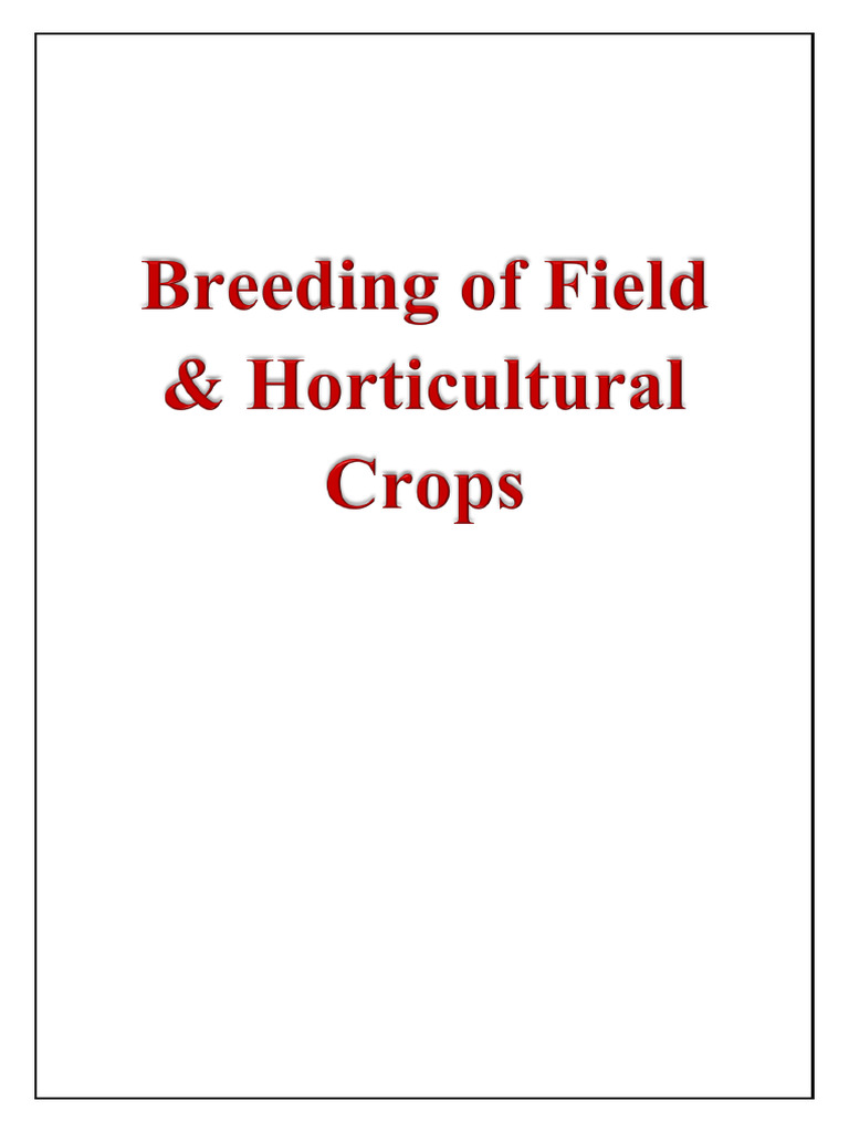 Breeding of Field and Horticultural Crops | PDF | Rice | Plant Breeding