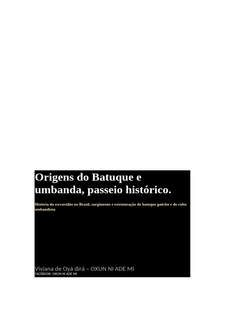 Origens Do Batuque e Da Umbanda, Recorrido Histórico-1 | PDF | Escravidão | Comércio de escravos ...