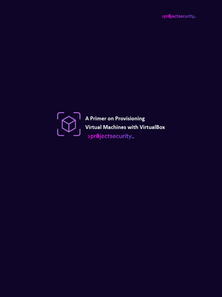 Provisioning VMs with VirtualBox Guide | PDF | Virtual Machine | Computer Network