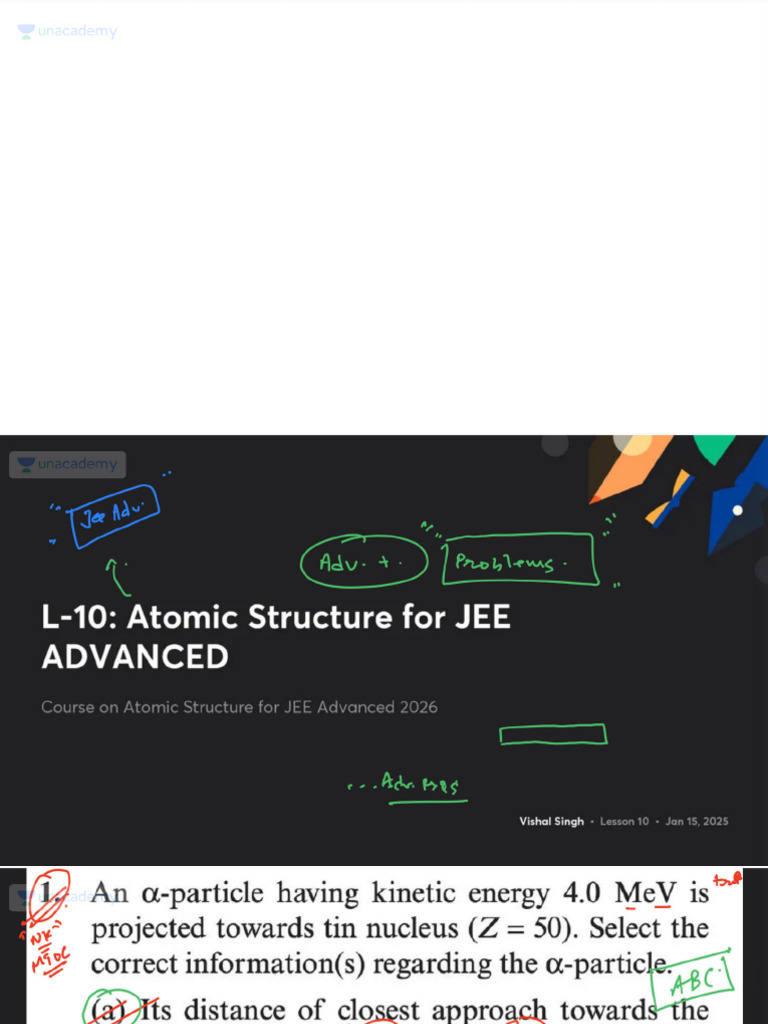 L10 Atomic Structure For JEE ADVANCED With Anno | PDF