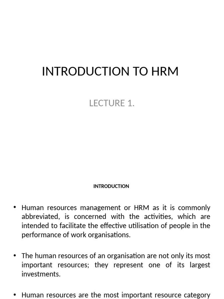Introduction to Hrm___lecture 1-8 (1) | PDF | Human Resources | Human Resource Management