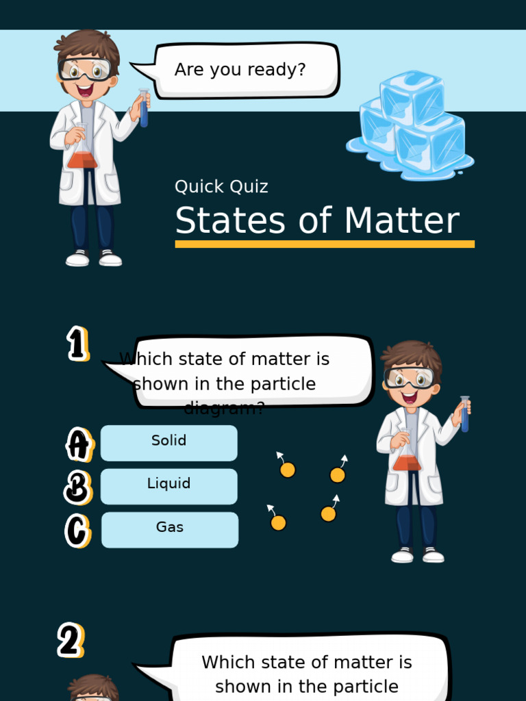 States of Matter Science Quiz Presentation in a Blue Yellow Cartoon ...