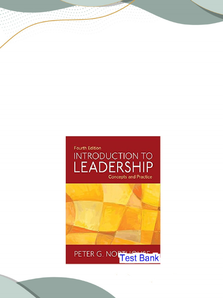Instant download Introduction to Leadership Concepts and Practice 4th ... Instant download Introduction to Leadership Concepts and Practice 4th ...