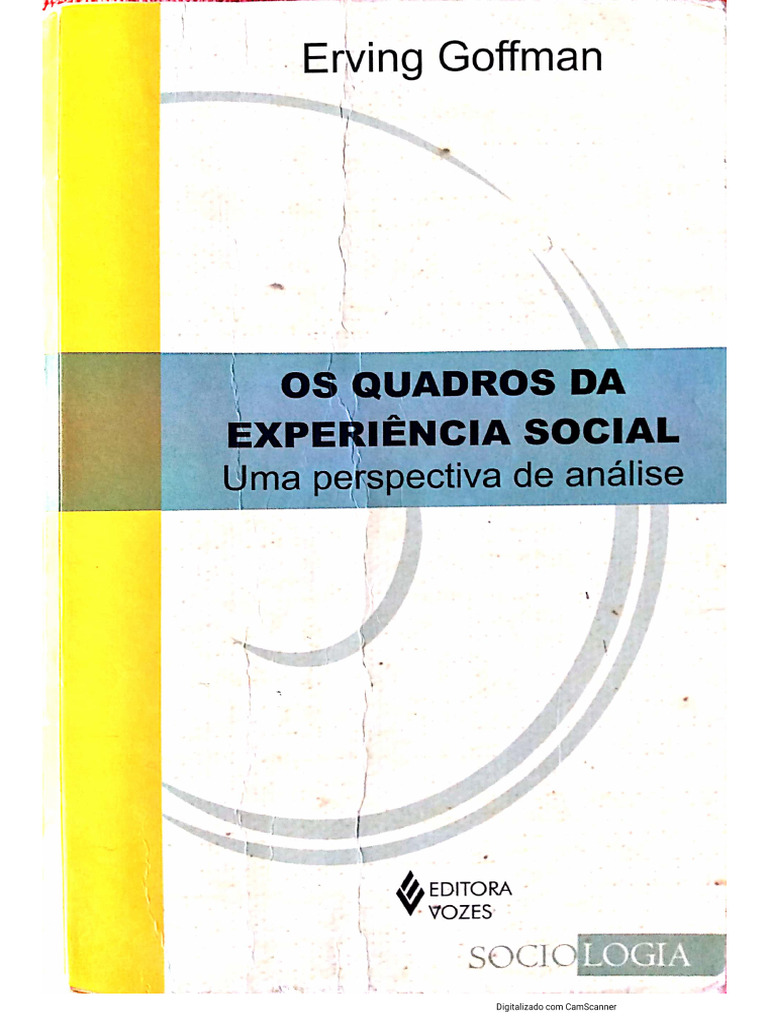 Aula 02 GOFFMAN Os Quadros... | PDF