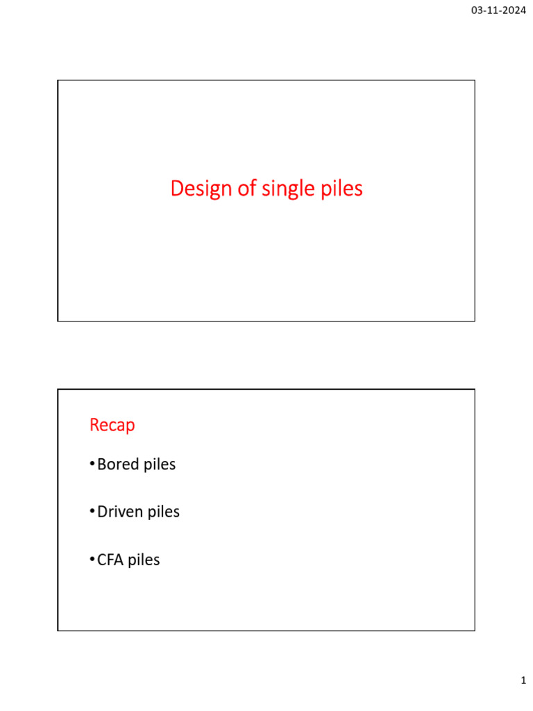 Design of Single Piles_Handout | PDF | Deep Foundation | Soil Mechanics