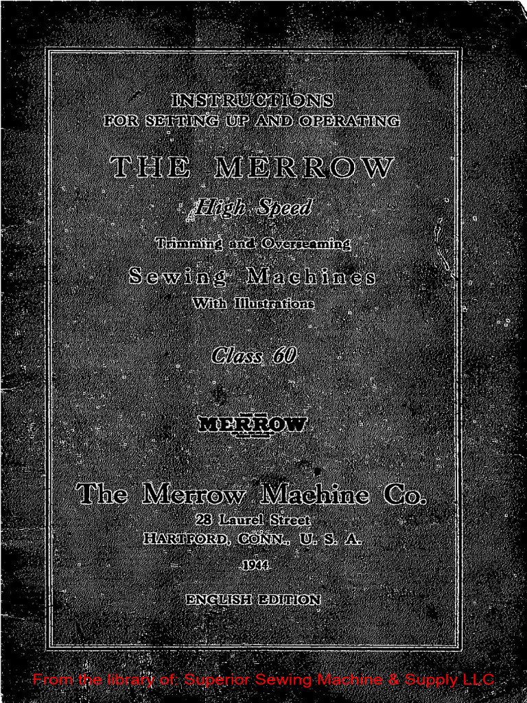 Merrow 60 Instruction Manual | PDF | Sewing Machine | Screw
