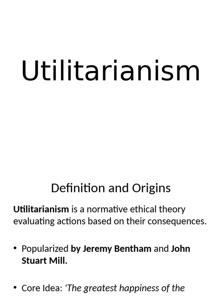 Understanding Utilitarianism Basics | PDF